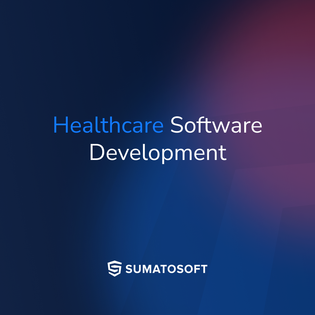 Custom Healthcare Software Development Company Custom Healthcare Software Development Company