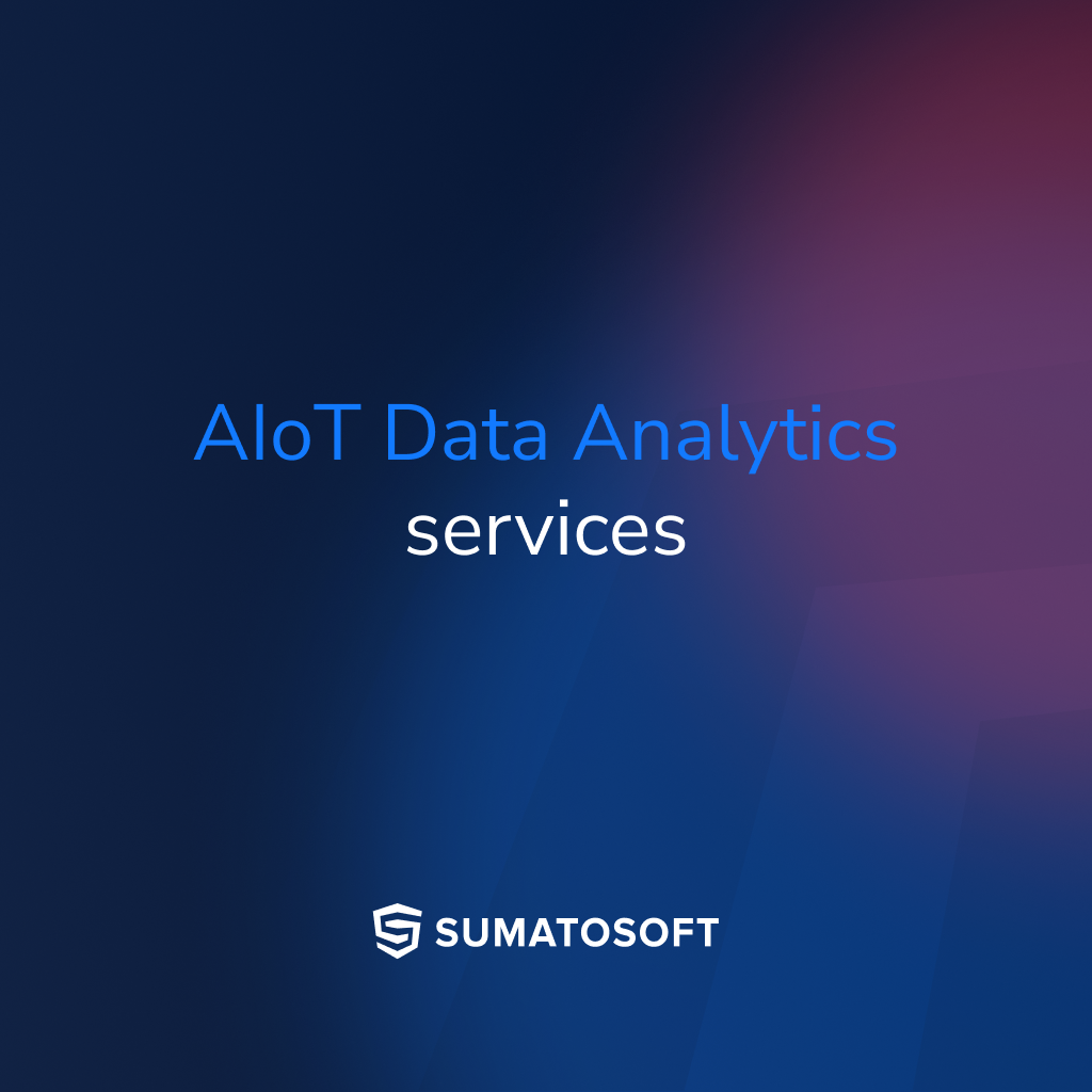 AIoT Data Analytics Services | Custom AIoT Data Analytics Solutions